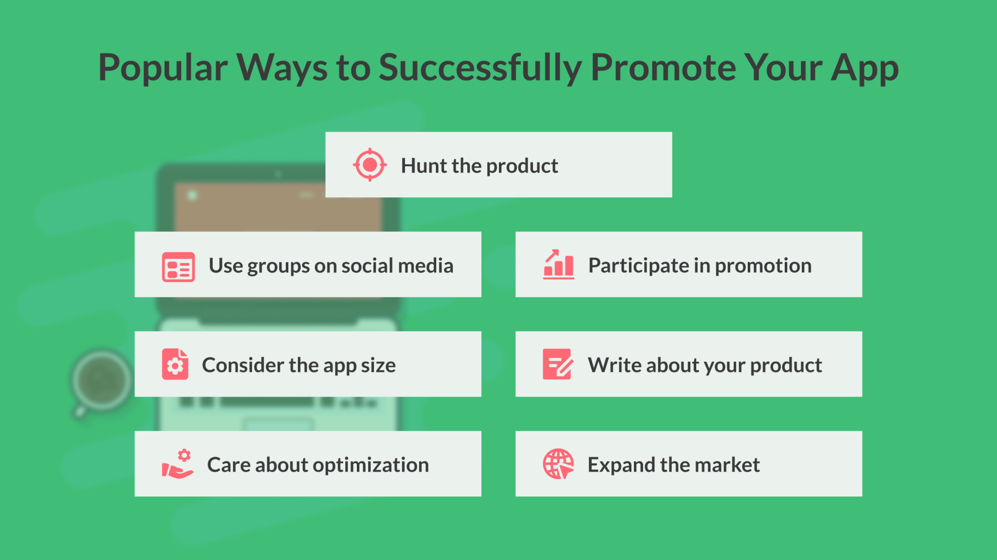 TOP 7 Popular Ways to Promote Your Created Mobile App