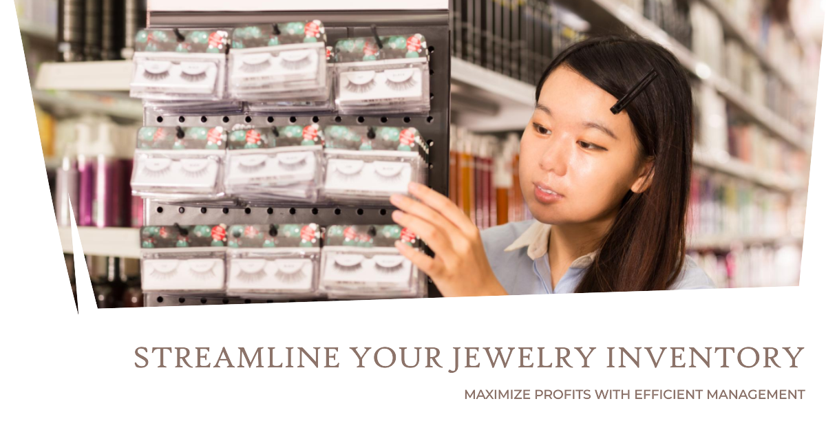Effective Inventory Management Strategies for Jewelry Retailers - Infomatly Effective Inventory Management Strategies for Jewelry Retailers - Infomatly